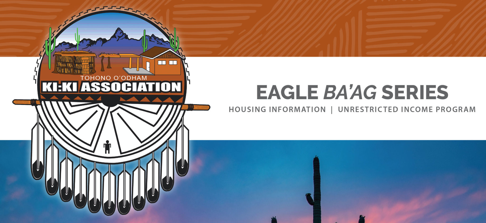 Tohono O'odham Ki:Ki Association Unrestricted Income Program Information
